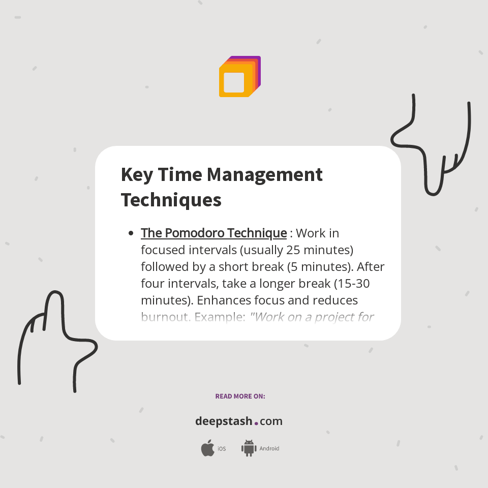 Key Time Management Techniques - Deepstash
