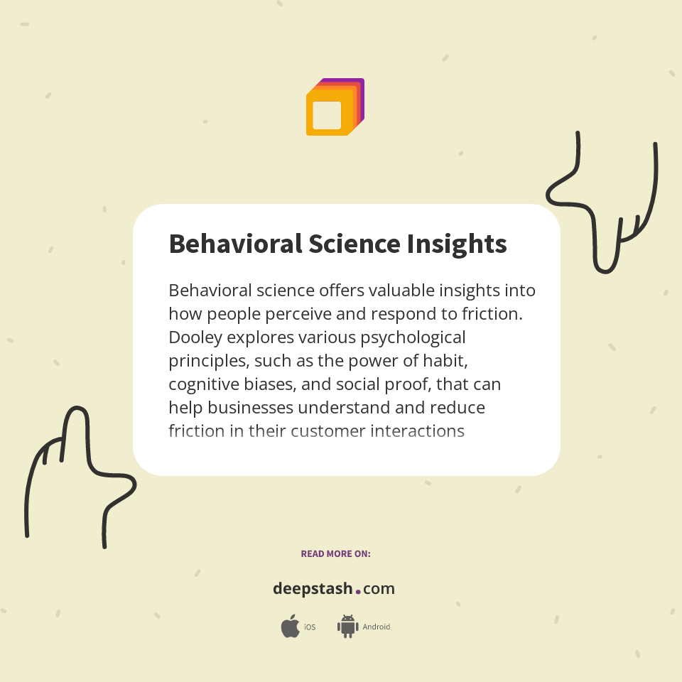 Behavioral Science Insights - Deepstash