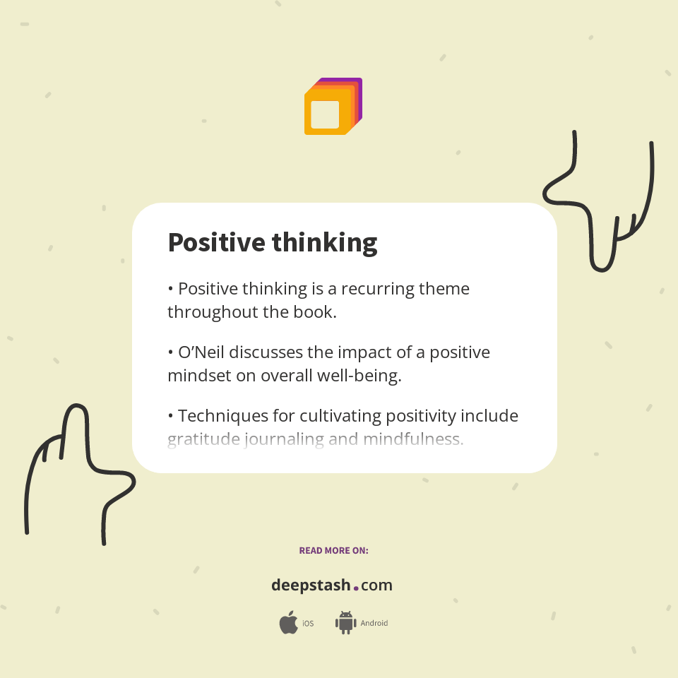 Positive thinking - Deepstash