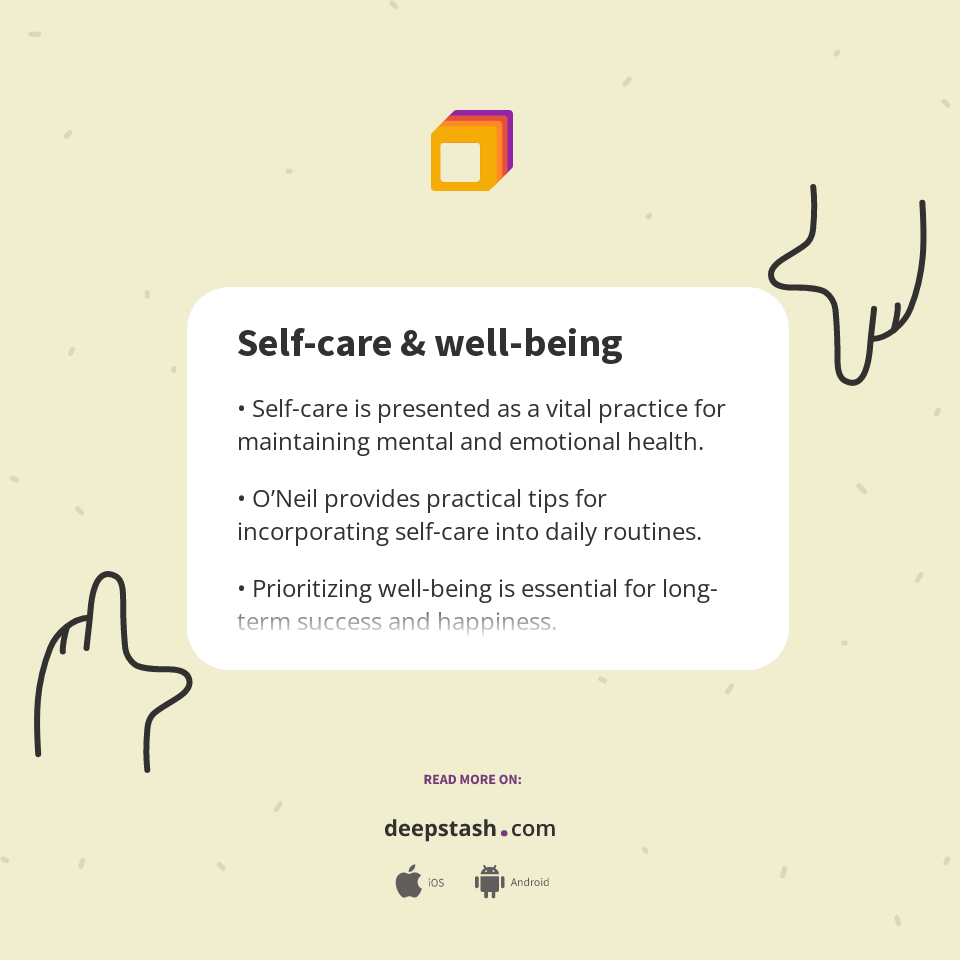 Self-care & well-being - Deepstash