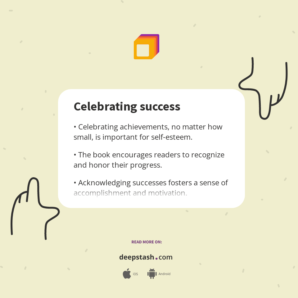 Celebrating success - Deepstash