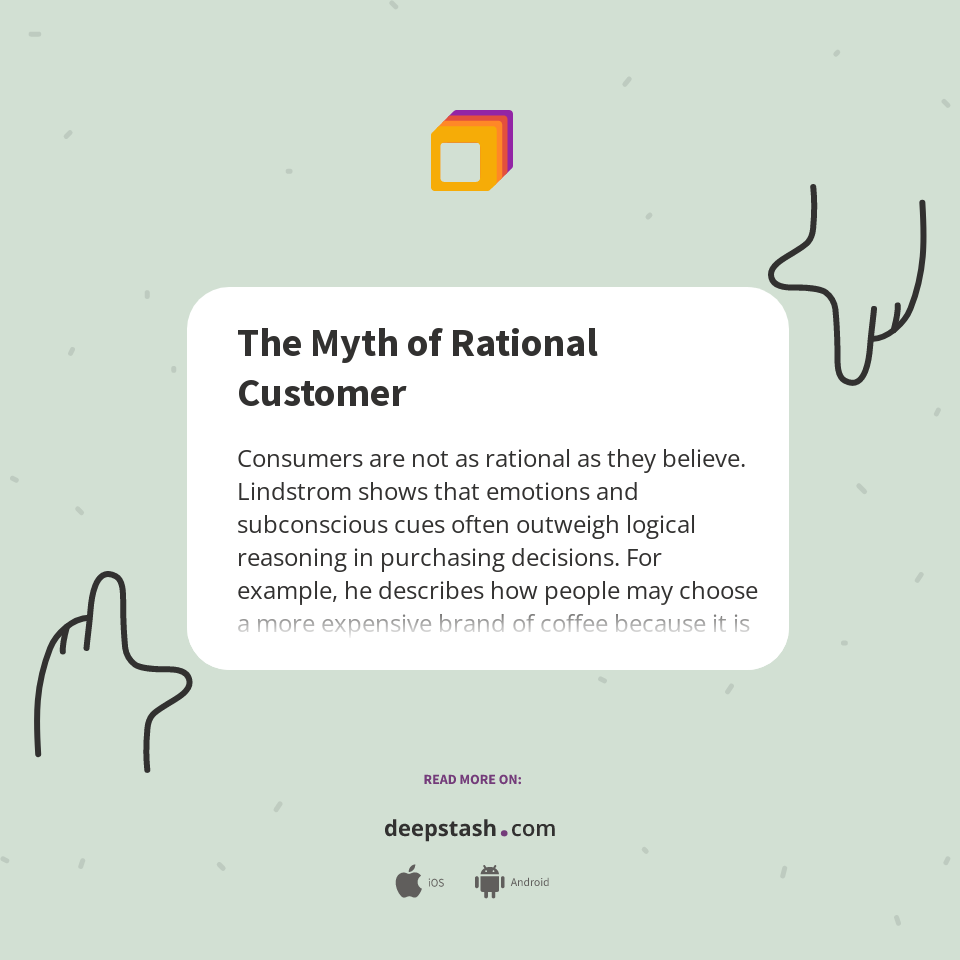 The Myth of Rational Customer - Deepstash