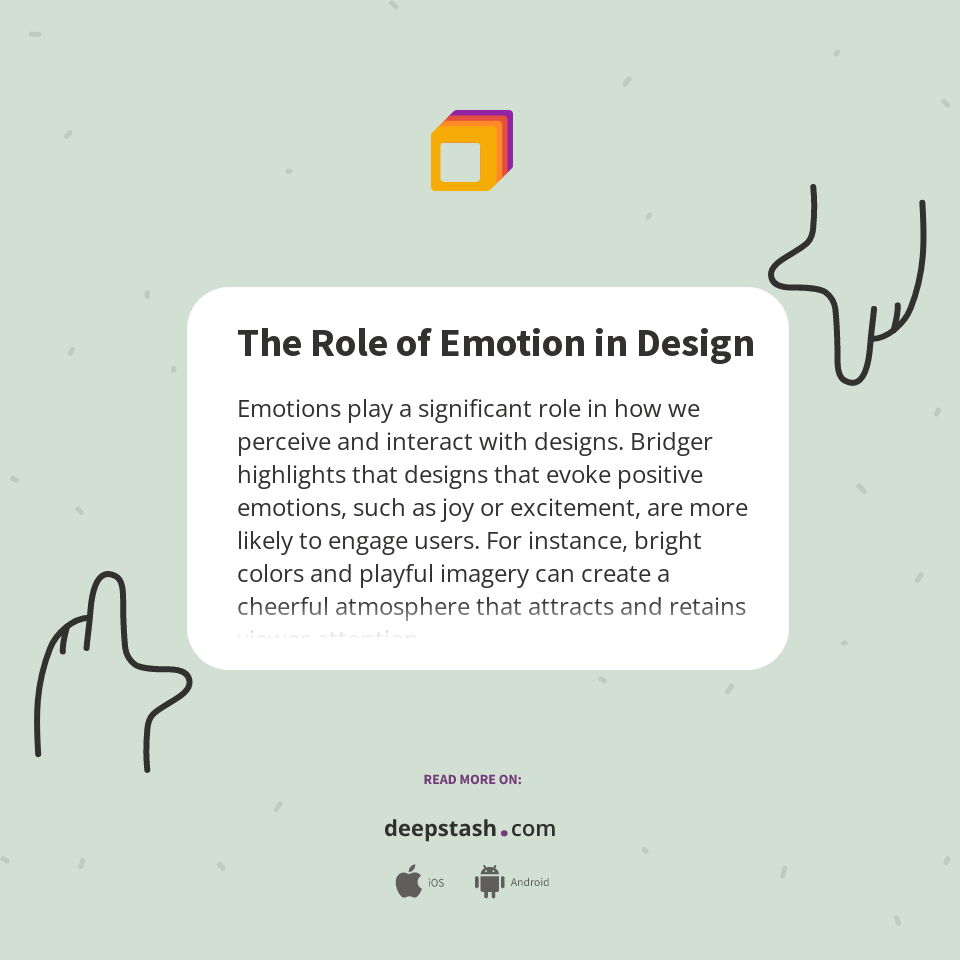 The Role of Emotion in Design - Deepstash