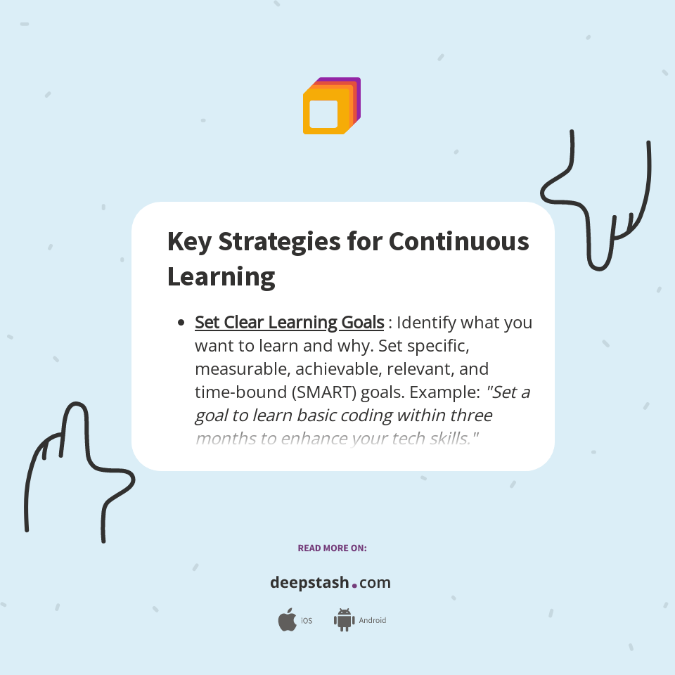 Key Strategies for Continuous Learning - Deepstash