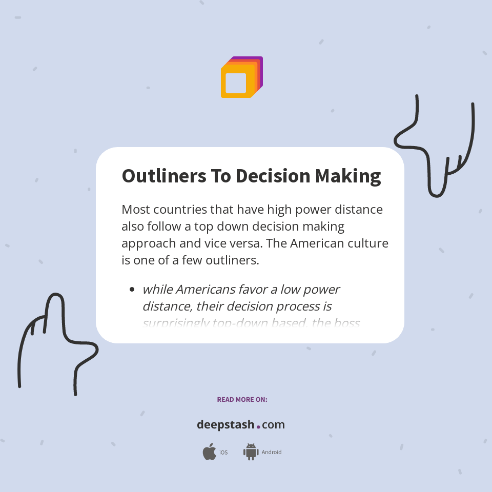 Outliners To Decision Making - Deepstash