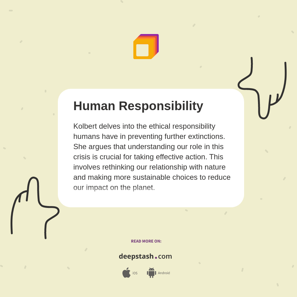 Human Responsibility - Deepstash
