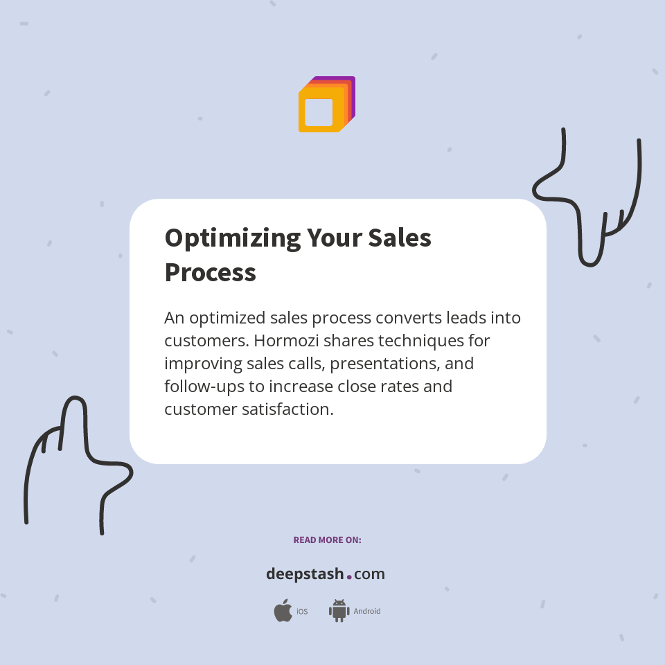 Optimizing Your Sales Process - Deepstash