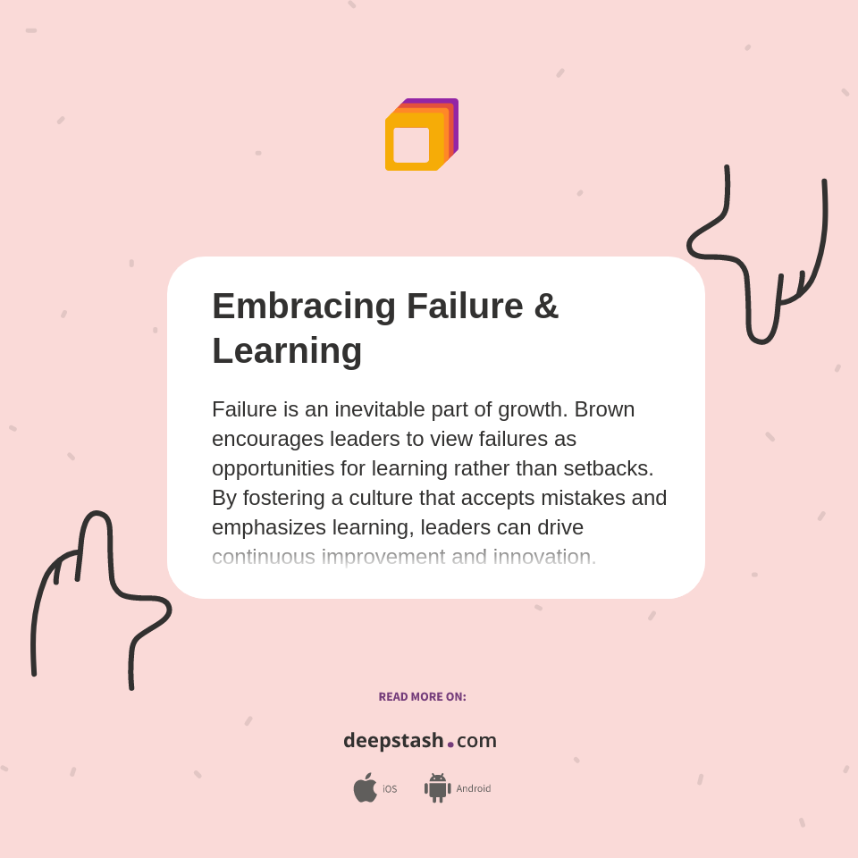 Embracing Failure & Learning - Deepstash