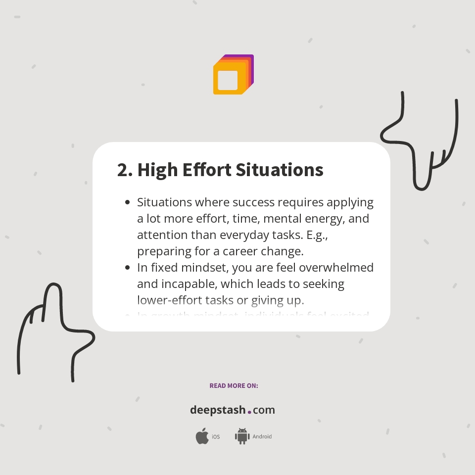 2. High Effort Situations - Deepstash