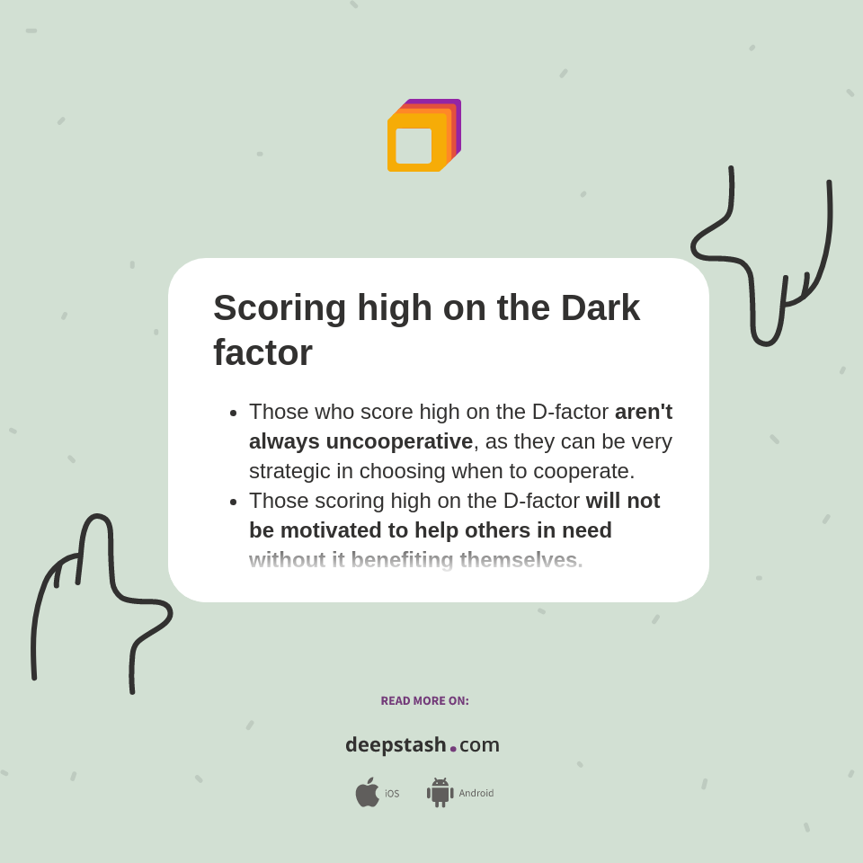 Scoring high on the Dark factor - Deepstash