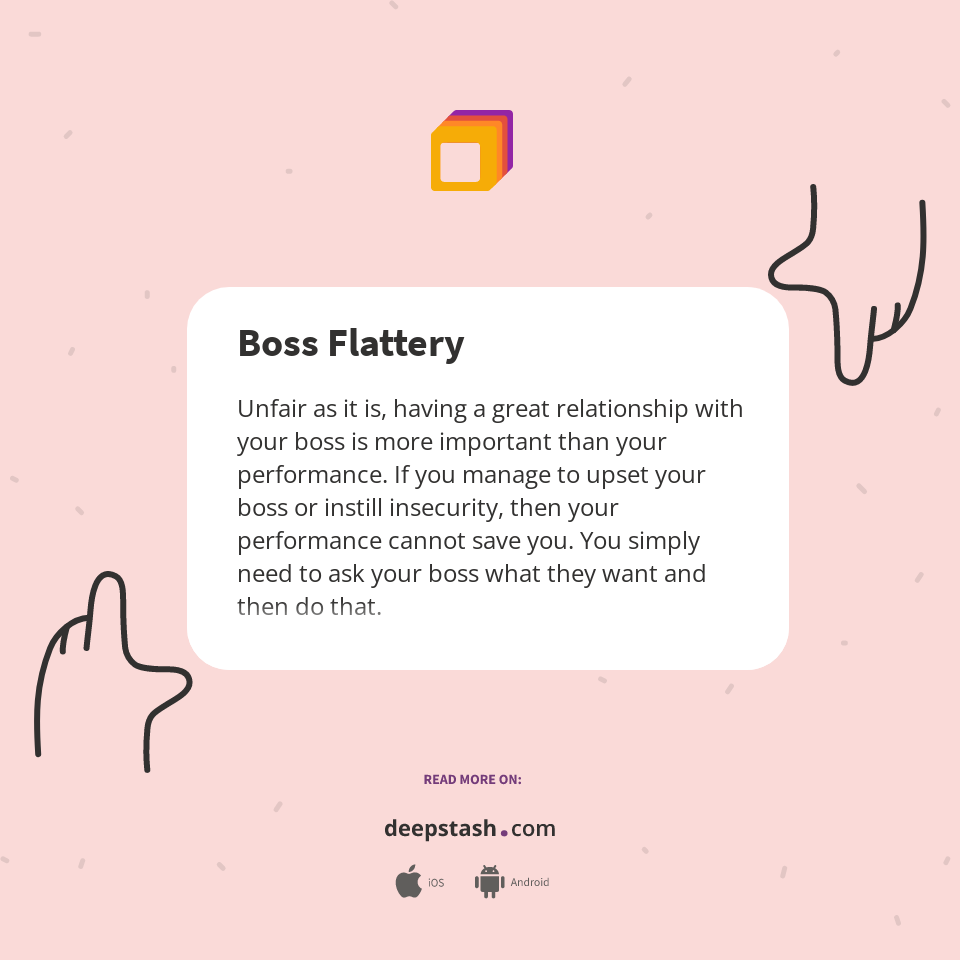Boss Flattery - Deepstash