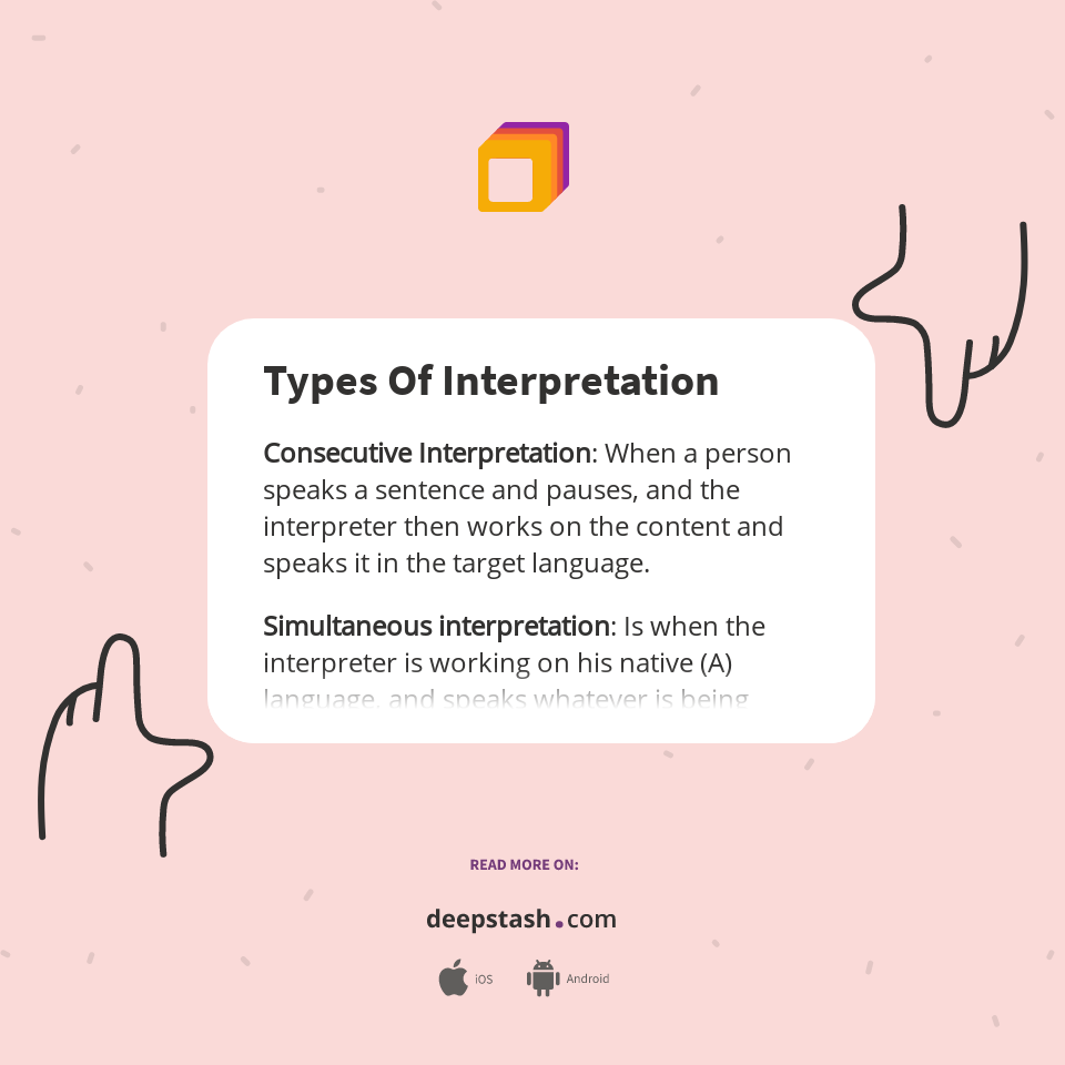 Types Of Interpretation - Deepstash
