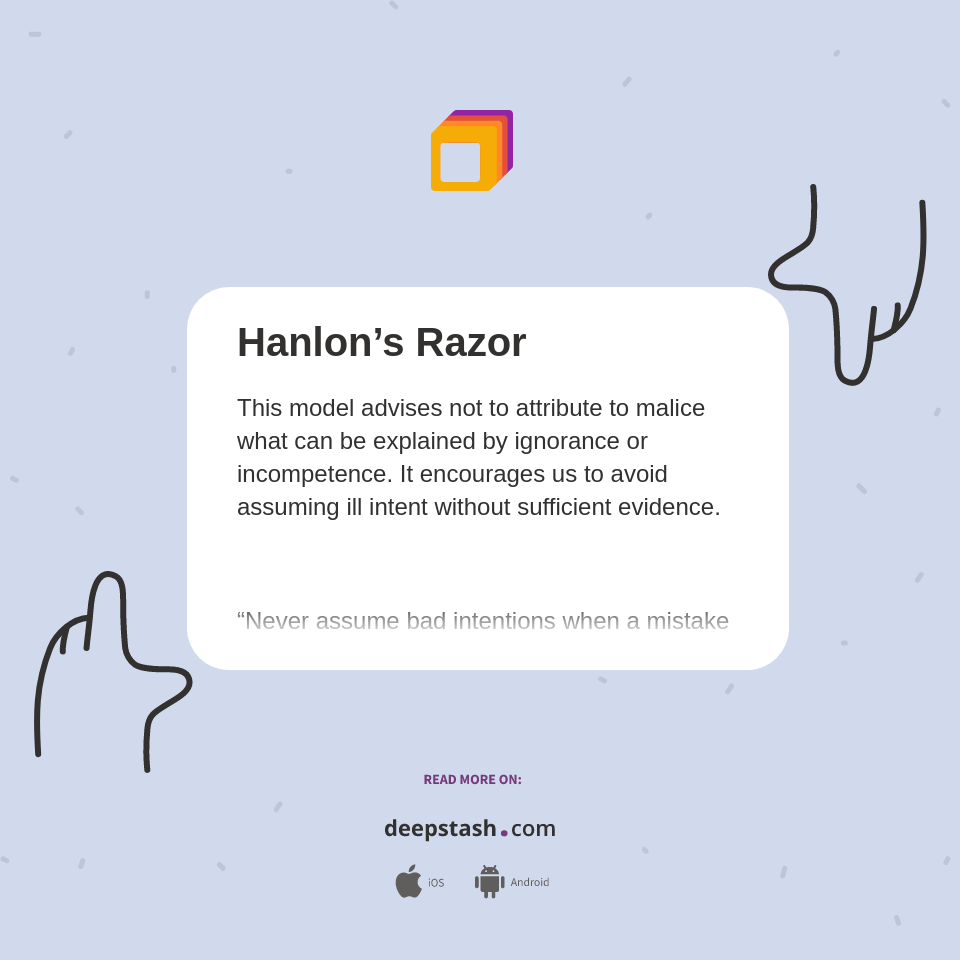 Hanlon’s Razor - Deepstash