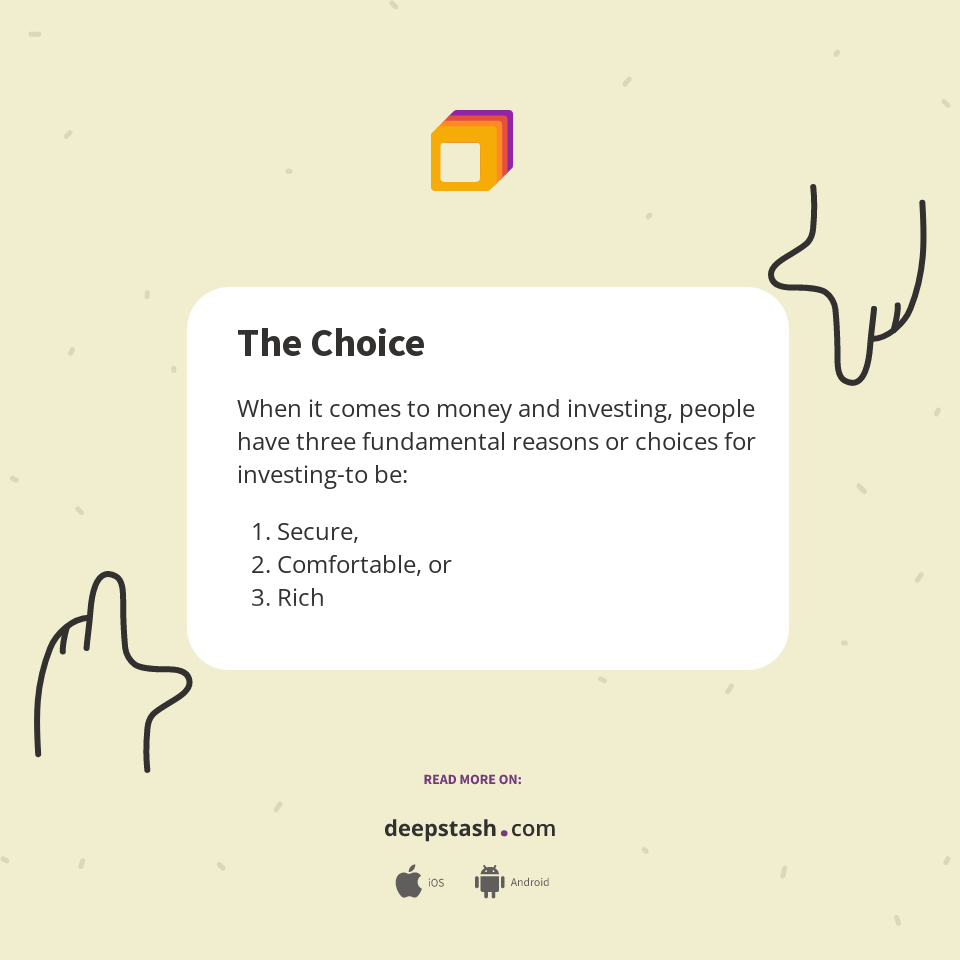 The Choice - Deepstash