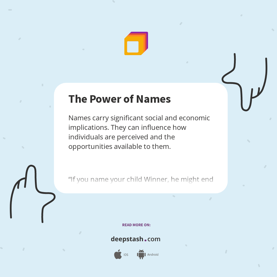 The Power of Names - Deepstash