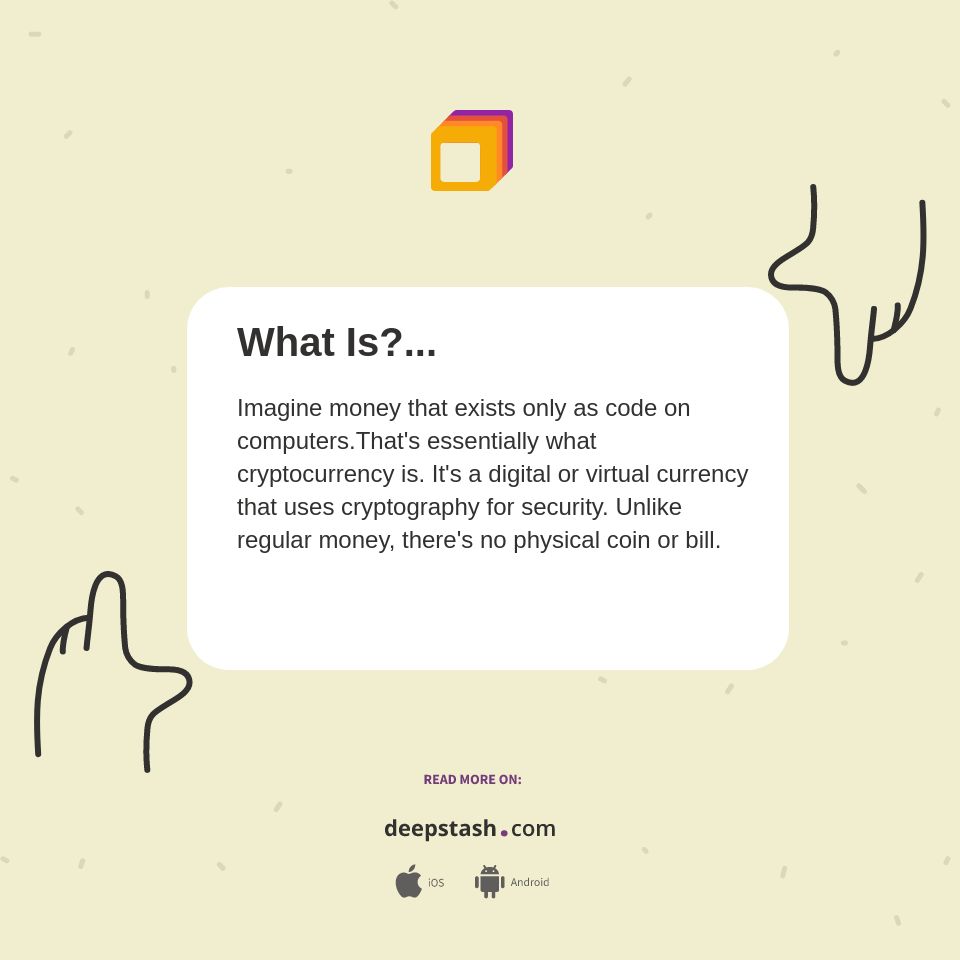 What Is?... - Deepstash