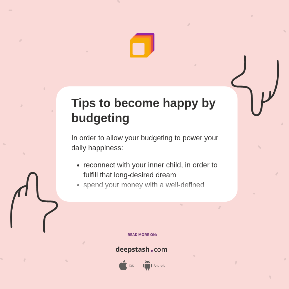 Tips to become happy by budgeting - Deepstash