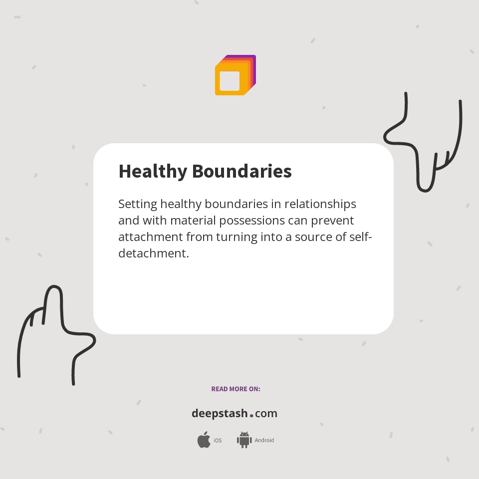 Healthy Boundaries - Deepstash