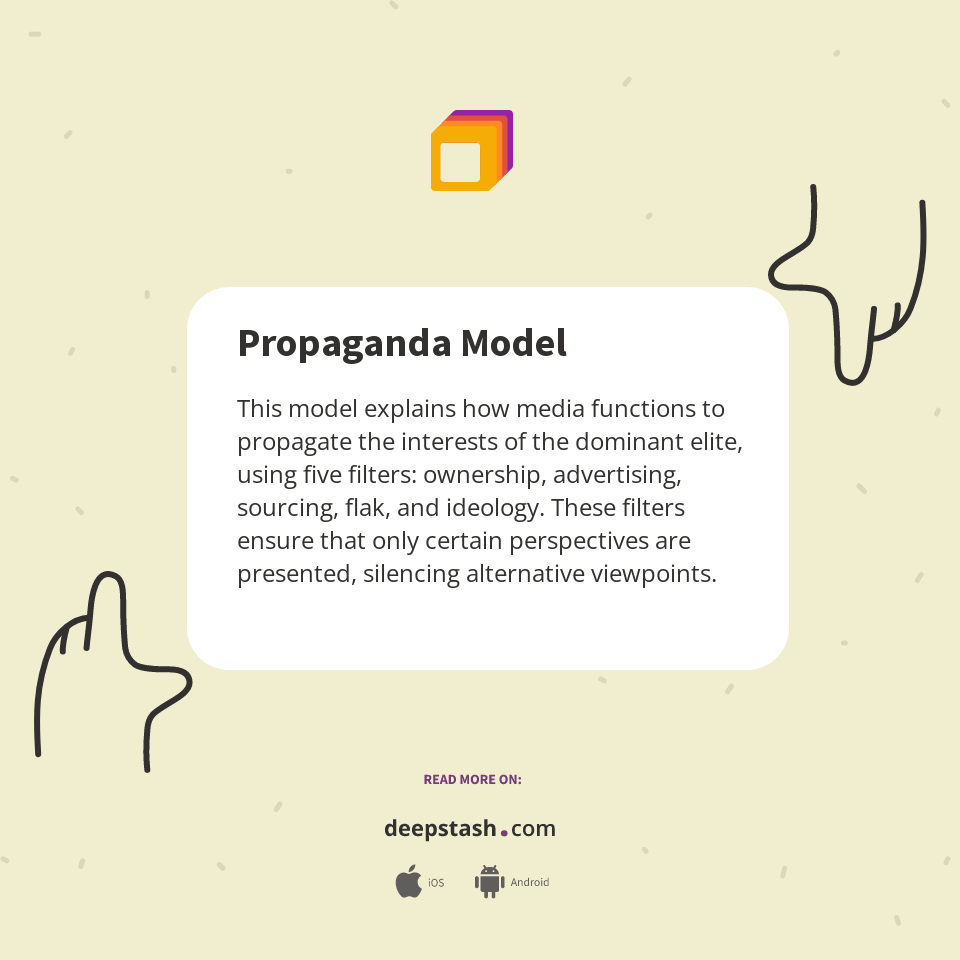 Propaganda Model - Deepstash