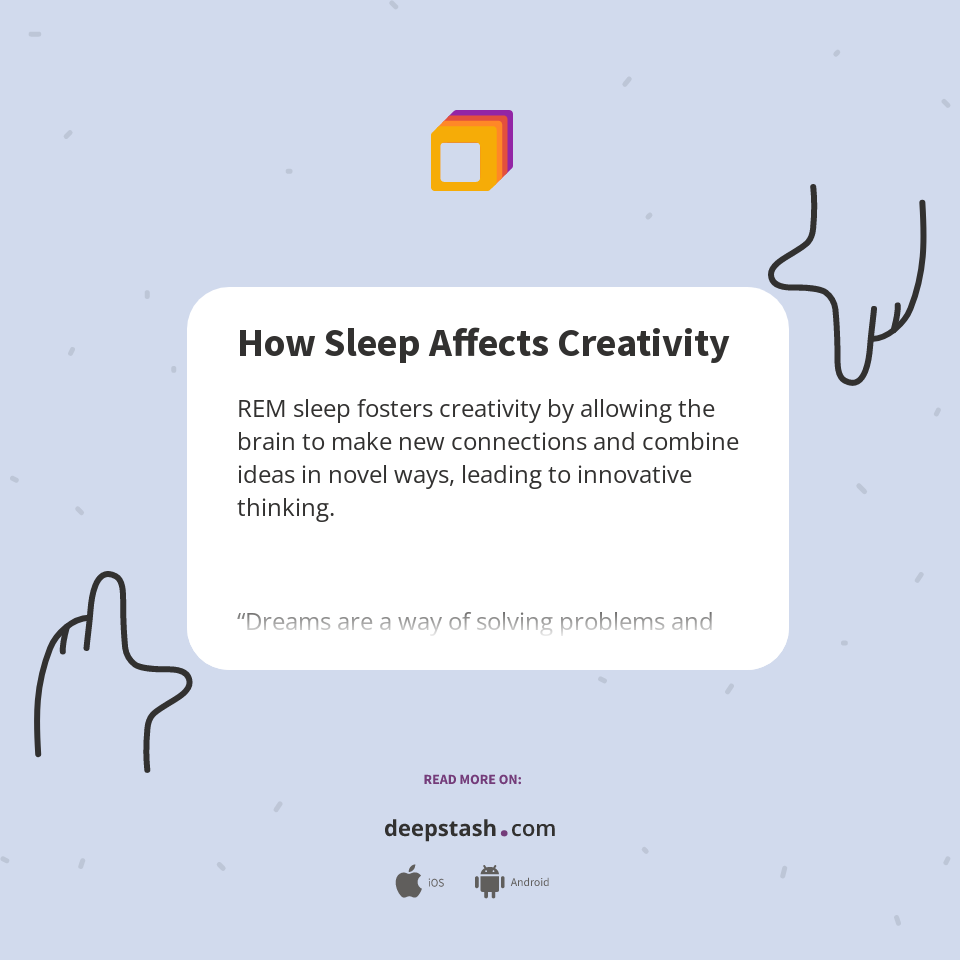 How Sleep Affects Creativity - Deepstash