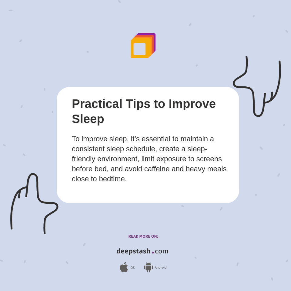 Practical Tips to Improve Sleep - Deepstash