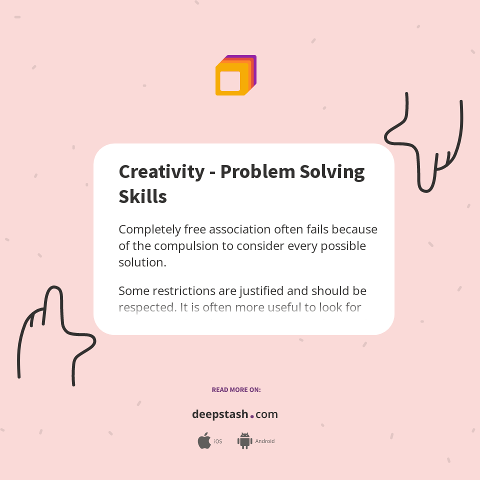 Creativity - Problem Solving Skills - Deepstash