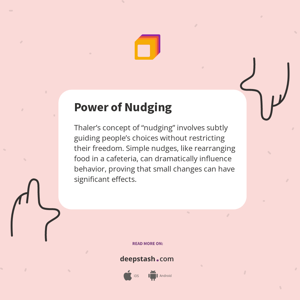 Power of Nudging - Deepstash