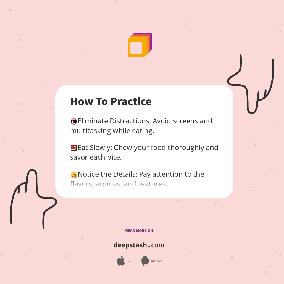 How To Practice - Deepstash
