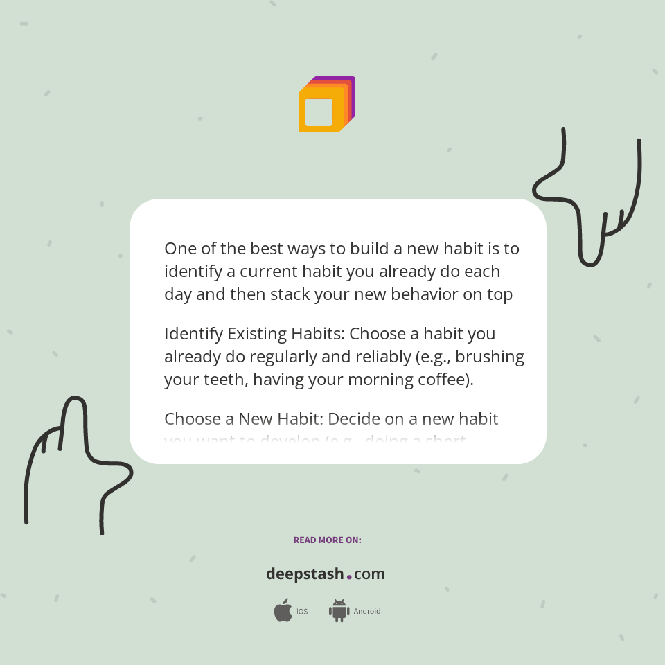 One of the best ways to build a new... - Deepstash