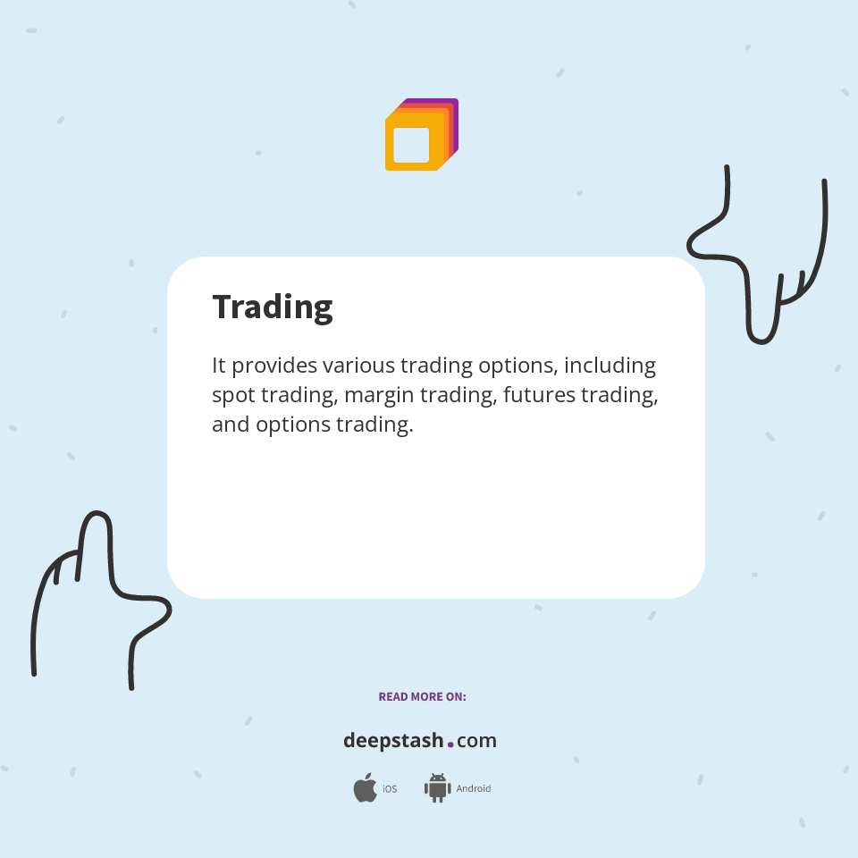 Trading - Deepstash