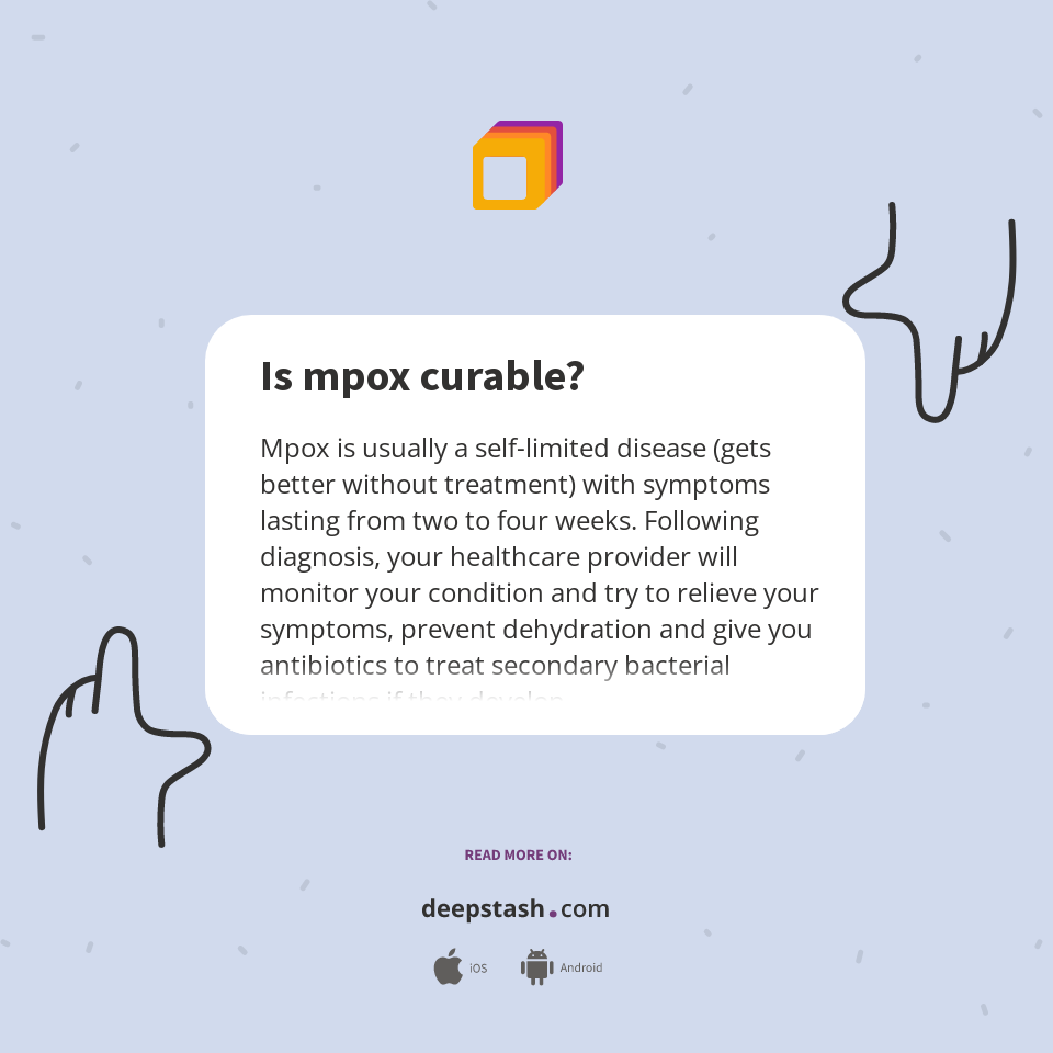 Is mpox curable? - Deepstash