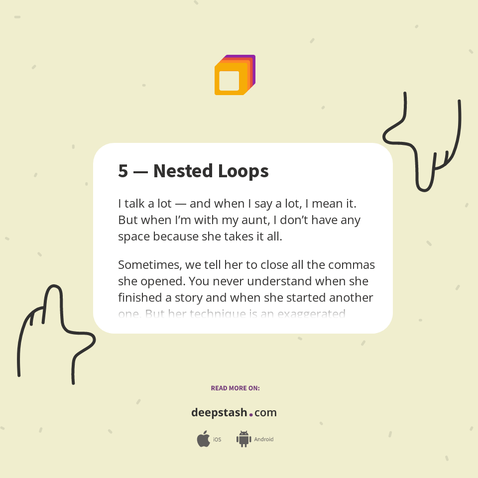 5 — Nested Loops - Deepstash