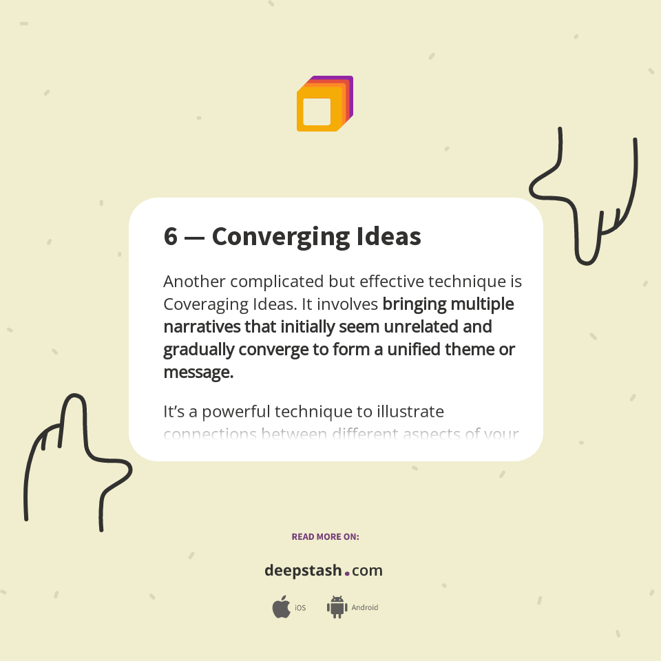 6 — Converging Ideas - Deepstash