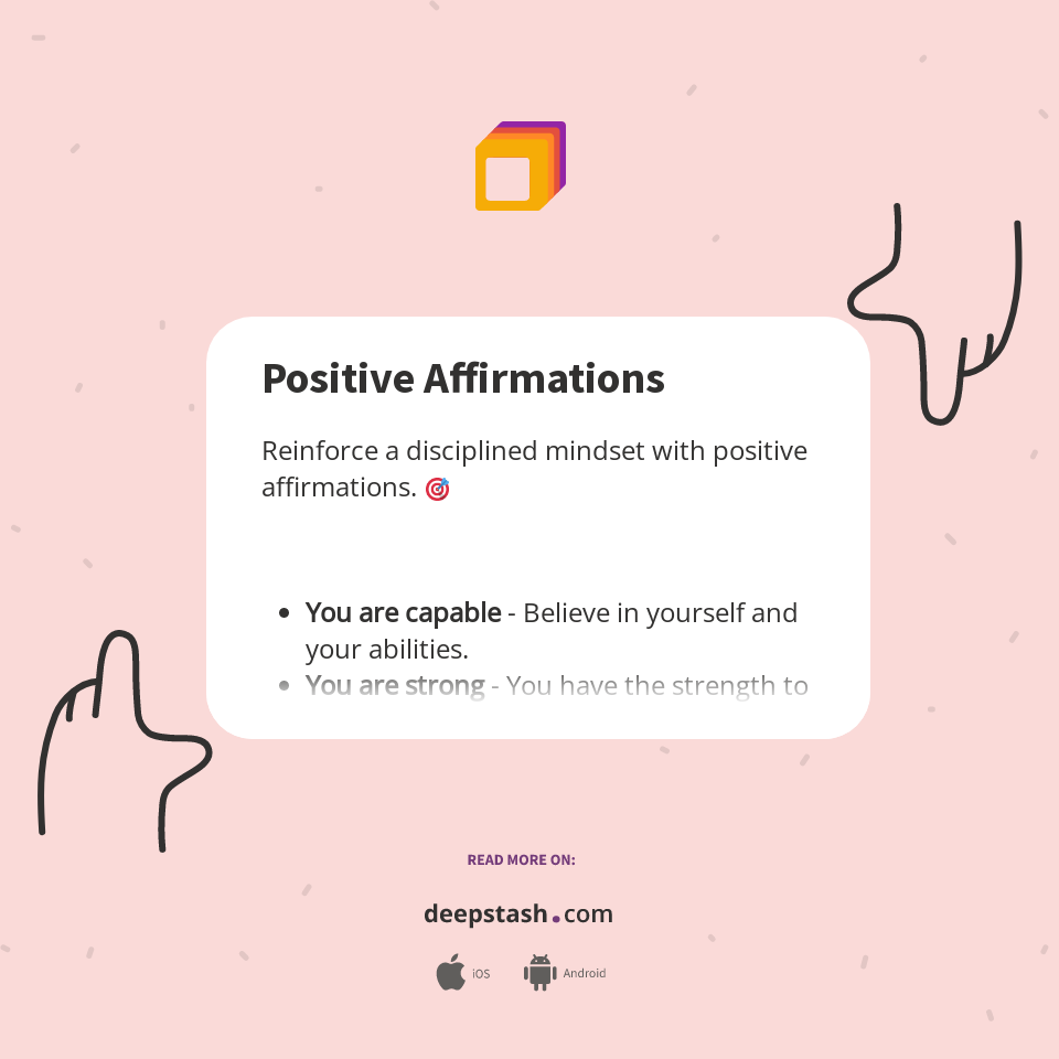 Positive Affirmations - Deepstash