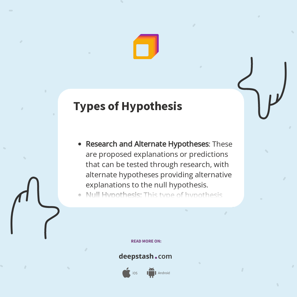 Types of Hypothesis - Deepstash