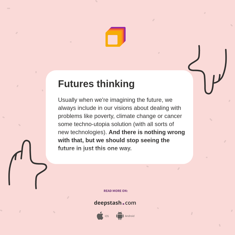 Futures thinking - Deepstash