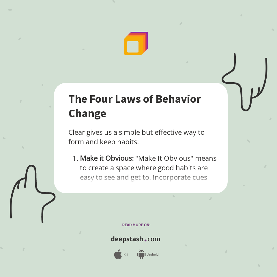 The Four Laws of Behavior Change - Deepstash