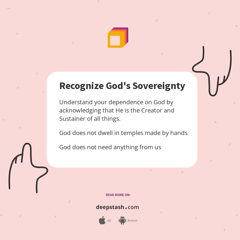 Recognize God's Sovereignty - Deepstash