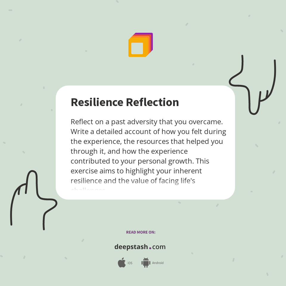 Resilience Reflection - Deepstash