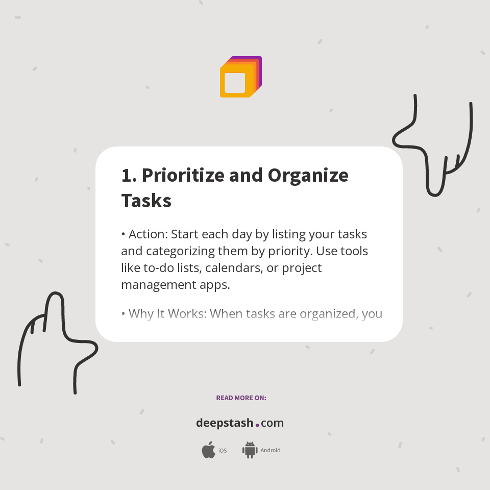 1. Prioritize and Organize Tasks - Deepstash
