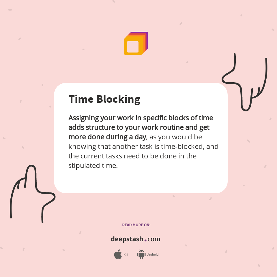 Time Blocking - Deepstash