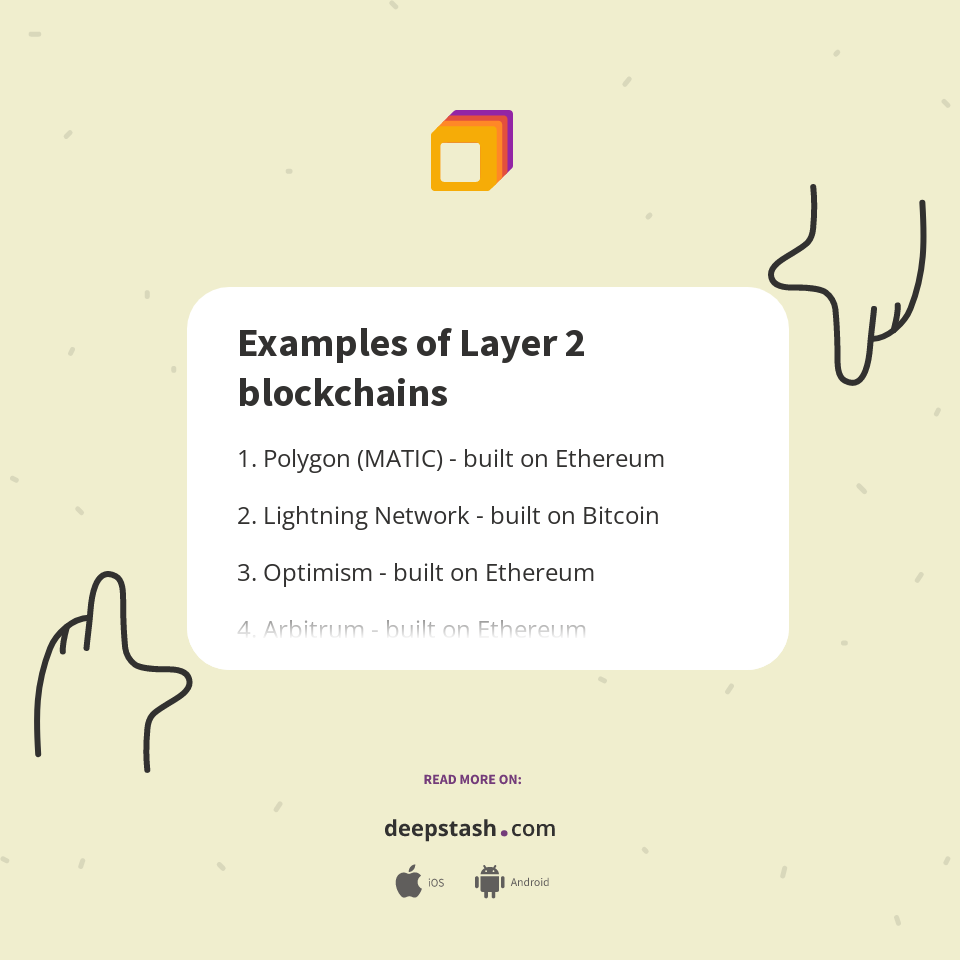 Examples of Layer 2 blockchains - Deepstash