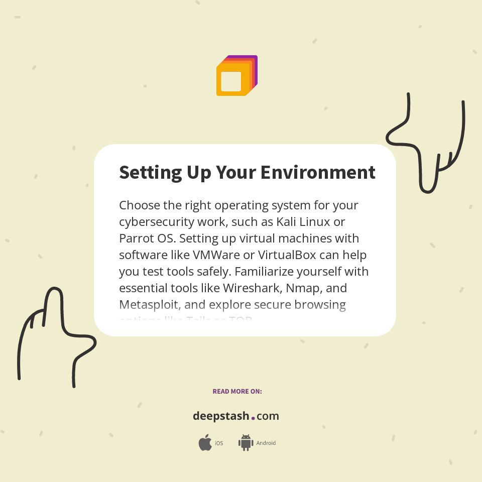 Setting Up Your Environment - Deepstash