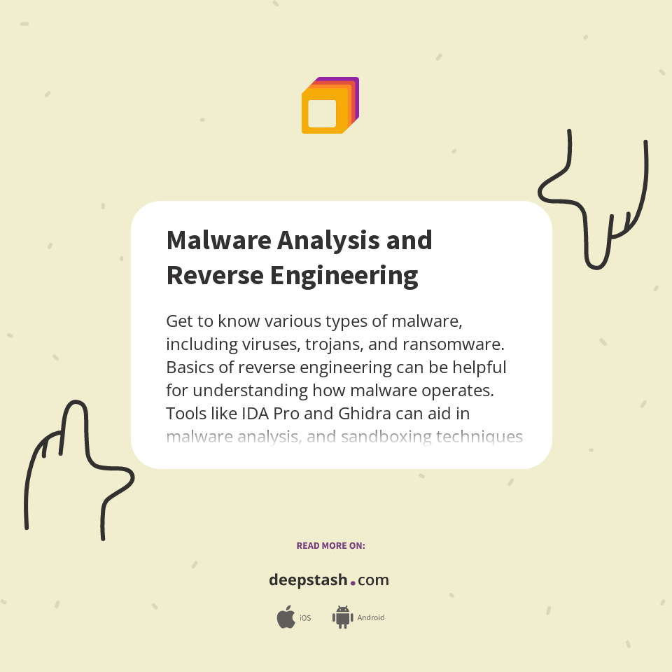 Malware Analysis and Reverse Engineering - Deepstash