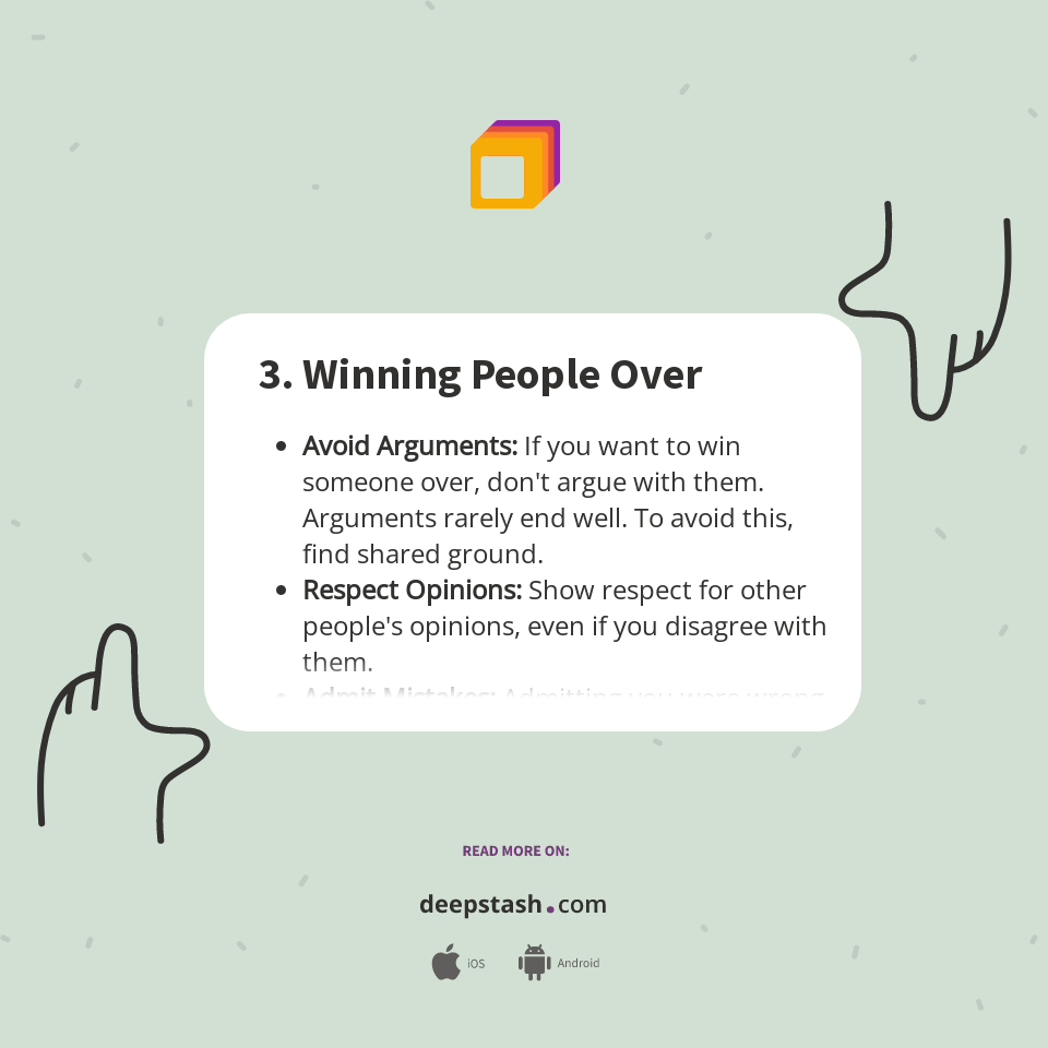 3. Winning People Over - Deepstash