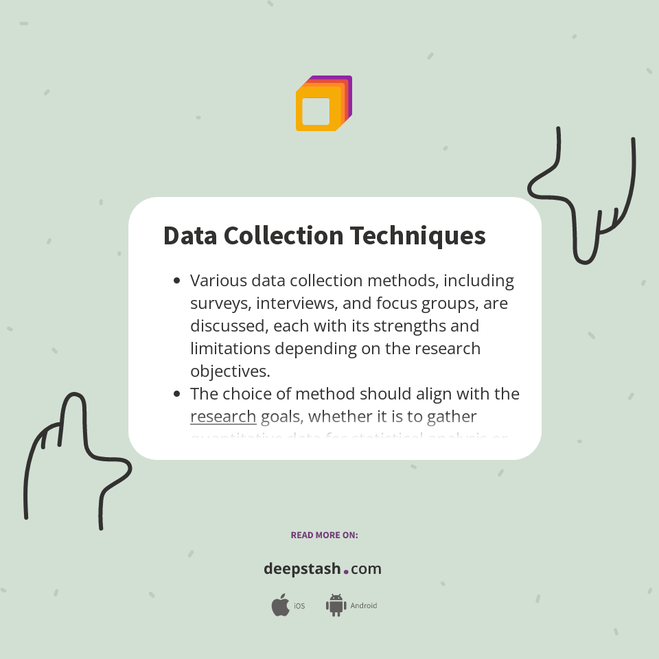 Data Collection Techniques - Deepstash
