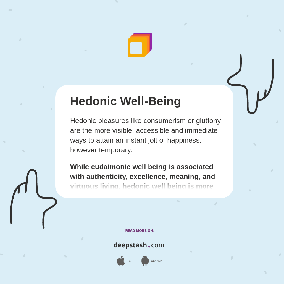 Hedonic Well-Being - Deepstash