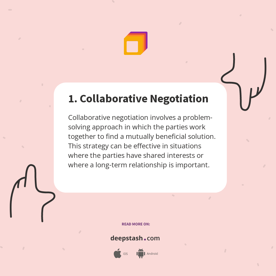 1. Collaborative Negotiation - Deepstash