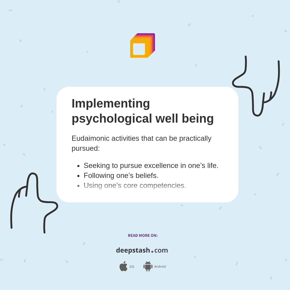 Implementing psychological well being - Deepstash