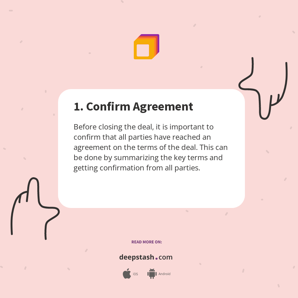 1. Confirm Agreement - Deepstash
